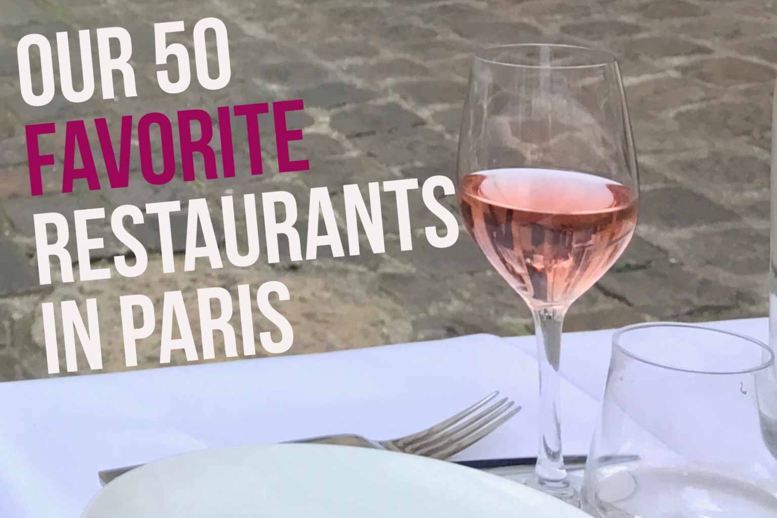 THE BEST RESTAURANTS IN PARIS | PARIS BY MOUTH